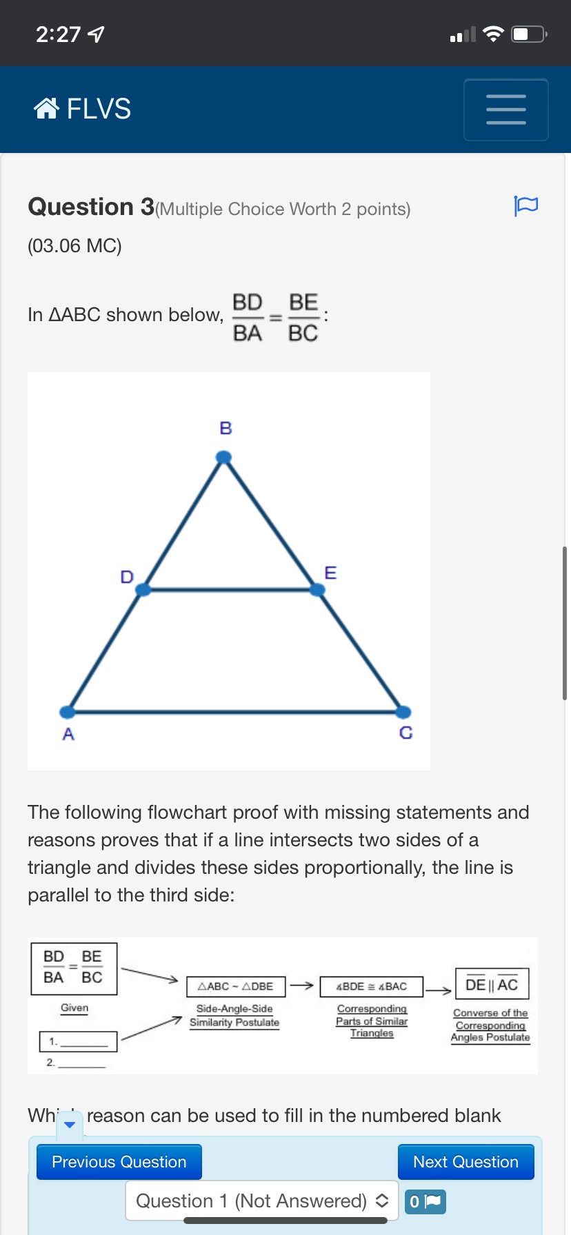 2: 27 q A FLVS Question 3(Multiple Choice Worth 2 points) 10 (03.06 MC) In ABC shown below, (BD ...