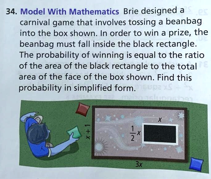 34 model with mathematics brie designed a 3 carnival game that involves ...