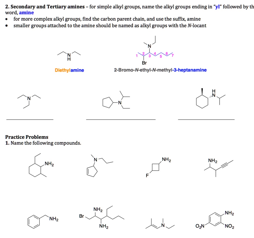 SOLVED: 2. Secondary and Tertiary amines for simple alkyl groups, name ...