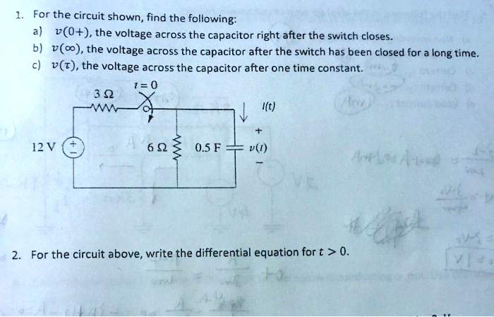 SOLVED: For the circuit shown, find the following: a) V(0+), the voltage across the capacitor ...