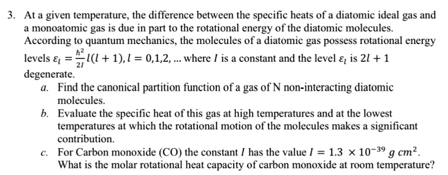 3. At a given temperature, the difference between the specific heats of ...