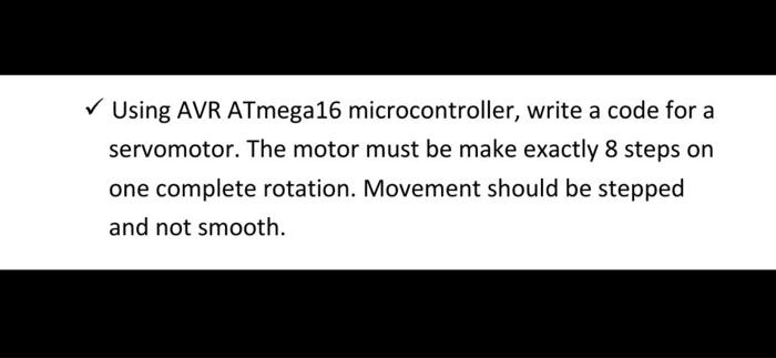 Solved Microcontroller Question 2 Using Avr Atmega16 Microcontroller Write A Code For A 1719