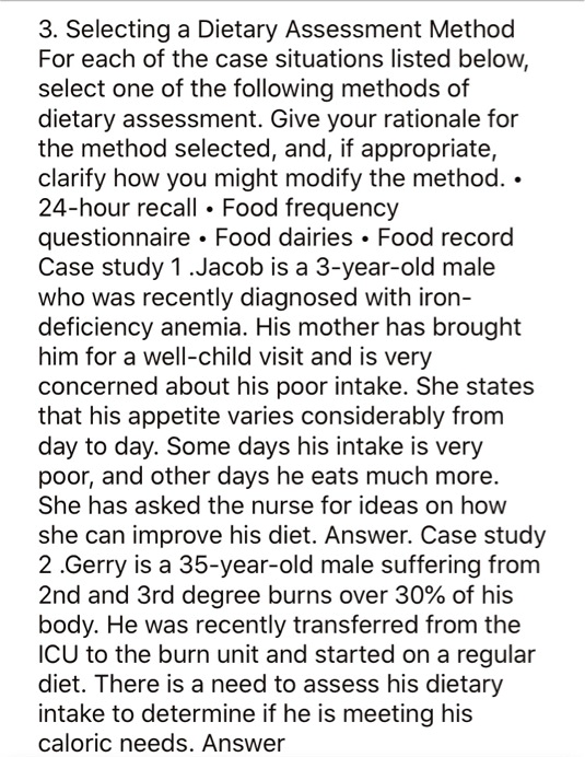 Selecting a Dietary Assessment Method For each of the case situations ...
