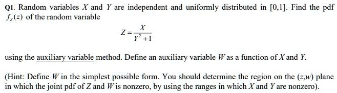 SOLVED: Random variables X and Y are independent and uniformly ...