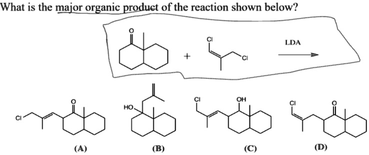 SOLVED: What is the major organic product of the reaction shown below? LDA