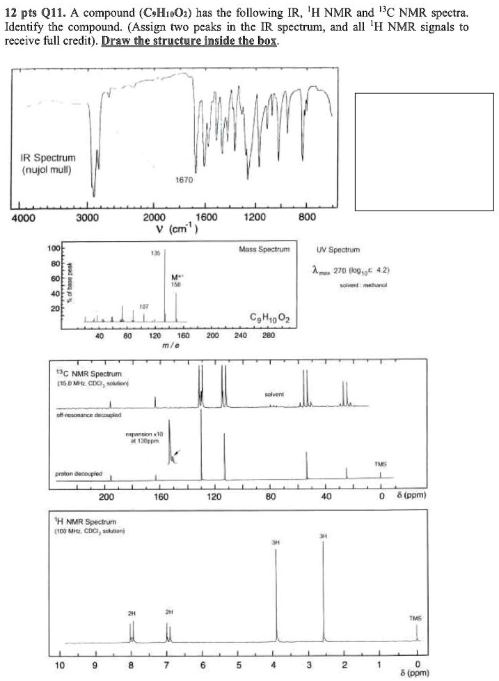 SOLVED: 12 pts Q1I: A compound (CoH2O2) has the following IR, 'H NMR ...
