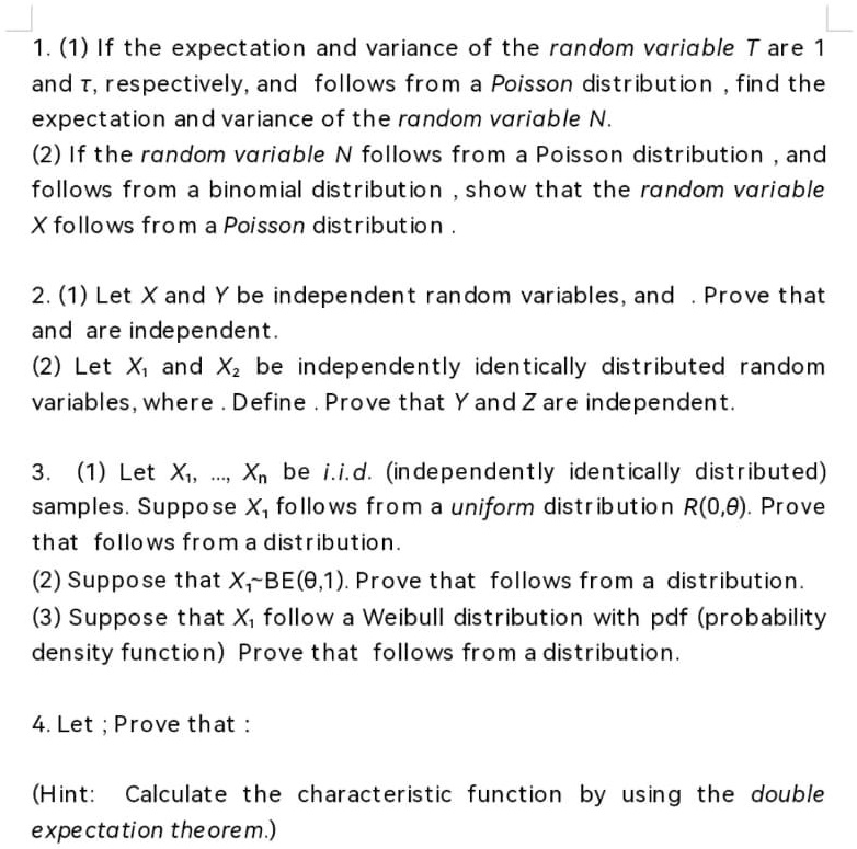 [GET ANSWER] 1. (1) If the expectation and variance of the random variable T are 1 and t ...