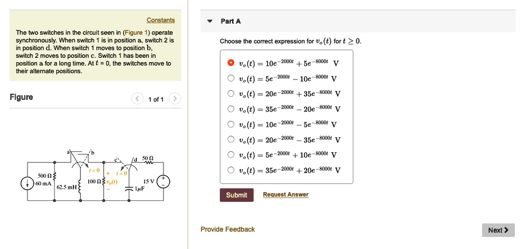 SOLVED: Constants The two switches in the circuit seen in (Figure 1 ...