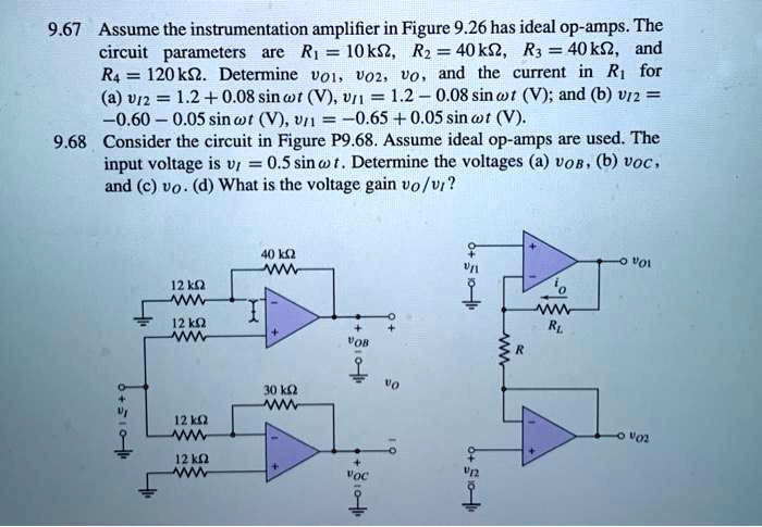 SOLVED: 9.67 Assume the instrumentation amplifier in Figure 9.26 has ideal op-amps. The circuit ...