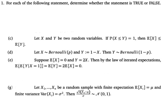 SOLVED:For each of the following statement, determine whether the statement is TRUE or FALSE Let ...