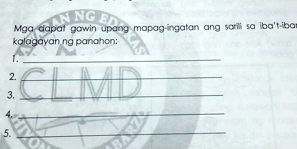 SOLVED: mga dapat gawin upang mapag - ingatan ang sarili sa iba't-ibang ...