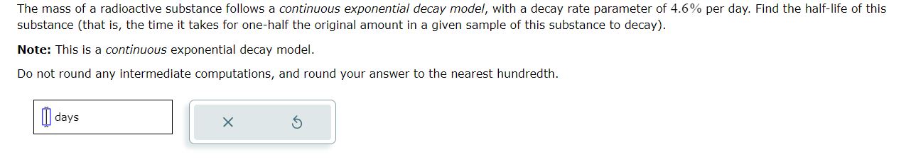 SOLVED: The mass of a radioactive substance follows a continuous ...