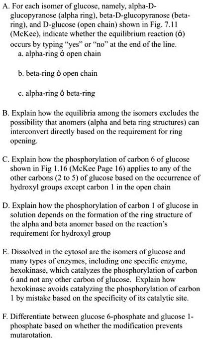 A. For each isomer of glucose, namely, alpha-D- glucopyranose (alpha ...
