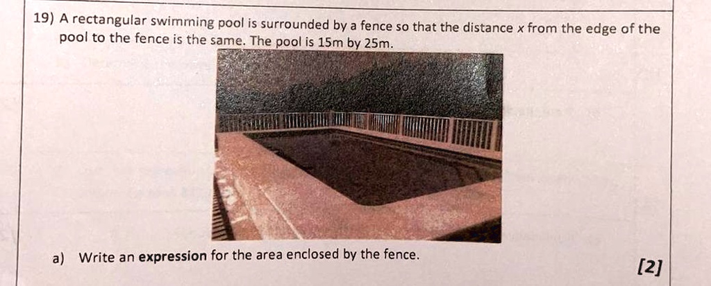 SOLVED: A rectangular swimming pool is surrounded by a fence so that ...