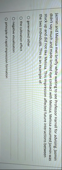 jazmin and melissa met briefly while waiting to see professor harrell for advising jazmin didnt ...