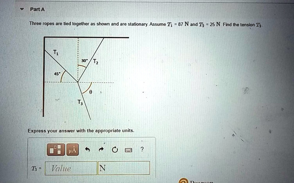 part a three ropes are tied together as shown and are stationary assume ...