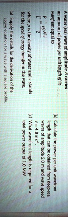 SOLVED: (a) Supply the details for the derivation of the for the speed of energy transfer in the ...