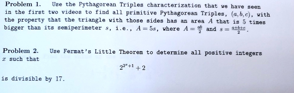 SOLVED: Problem: Use the Pythagorean Triples characterization that we have seen in the first two ...