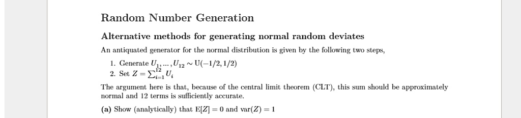 SOLVED: Random Number Generation Alternative methods for generating ... SOLVED: Random Number Generation Alternative methods for generating ...