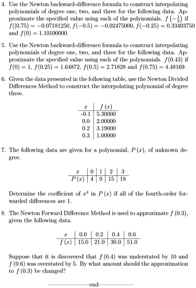 Solved Please Assist With Step By Step Instructions Use The Newton Backward Difference Formula 