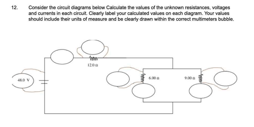 SOLVED: Consider the circuit diagrams below. Calculate the values of the unknown resistances ...
