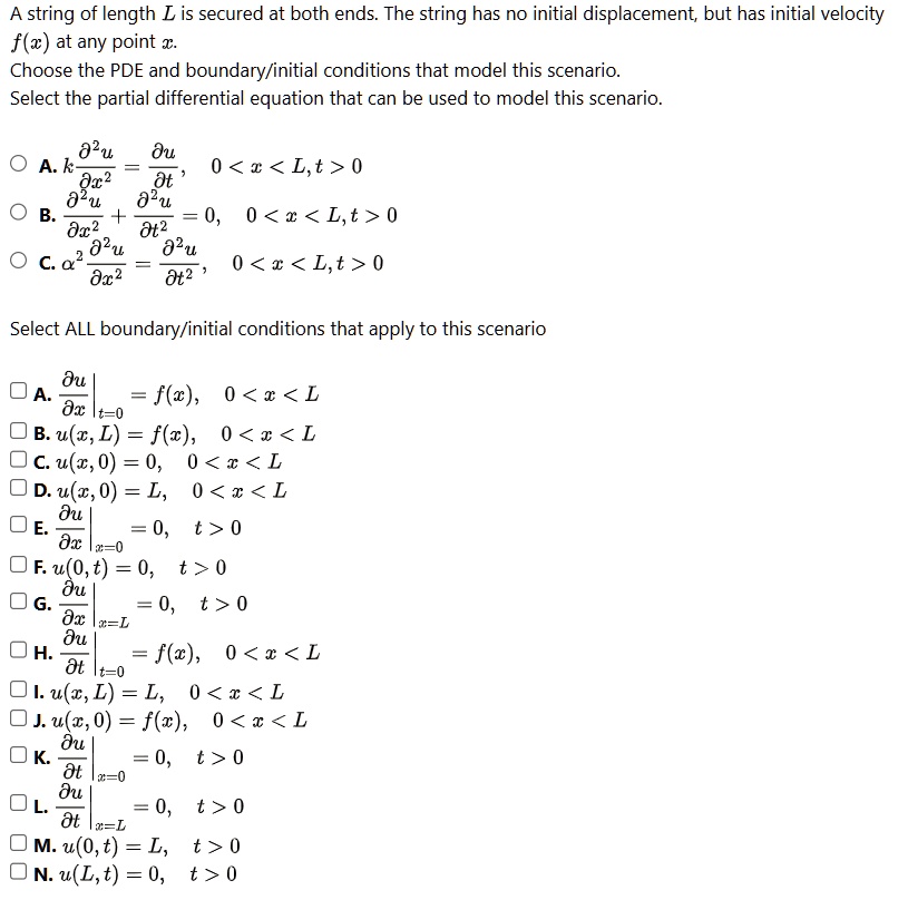 SOLVED: A string of length L is secured at both ends. The string has no initial displacement ...