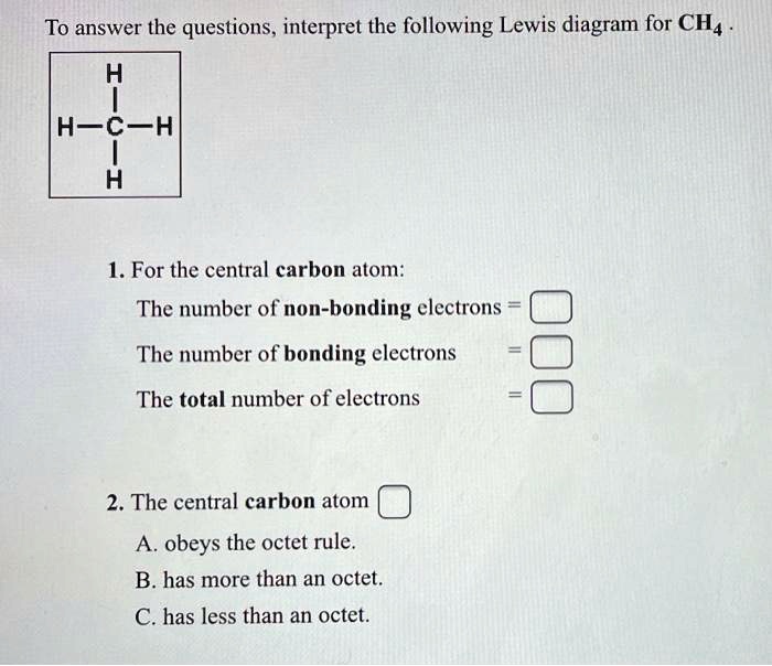 SOLVED: To answer the questions, interpret the following Lewis diagram ...