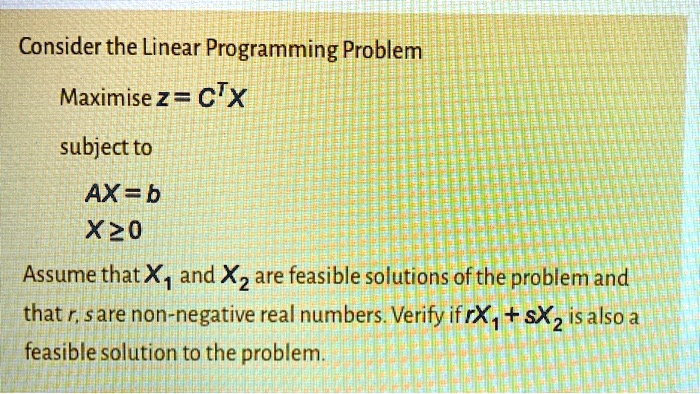 SOLVED:Consider the Linear Programming Problem Maximise z = Cx subject ...