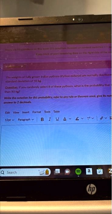 The weights of fully grown Indian pythons (Python molurus) are normally ...