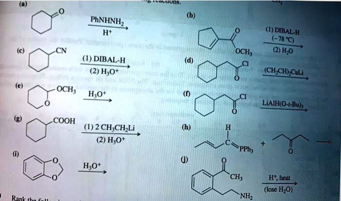 SOLVED: Text: (I) DIBAL-H (u9 'OCH; (21H,0 (CH3CH2)2CHLi (2) H2O) Mn ...