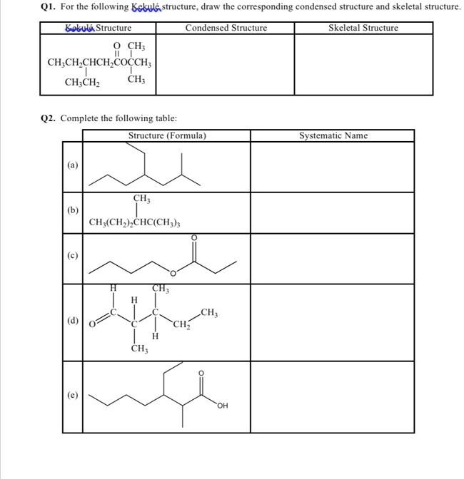 SOLVED: For the following Gekul; structure , draw the corresponding ... SOLVED: For the following Gekul; structure , draw the corresponding ...