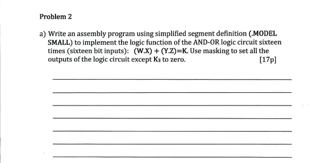 SOLVED: Problem 2 Write an assembly program using simplified segment ...