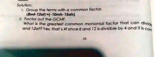 Solution: Group the terms with a common factor. (Bmt-12at)+-IOmh- ISah ...