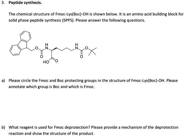 peptide synthesis the chemical structure of fmoc lysboc oh shown below ...