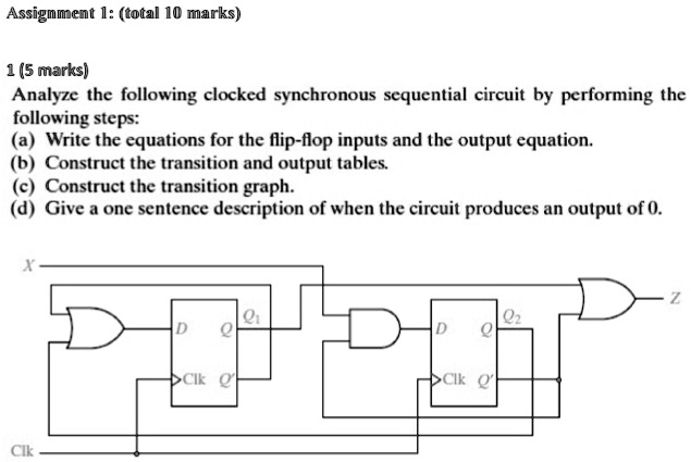 Assignment 1: (total 10 marks) 1 (5 marks) Analyze the following ...