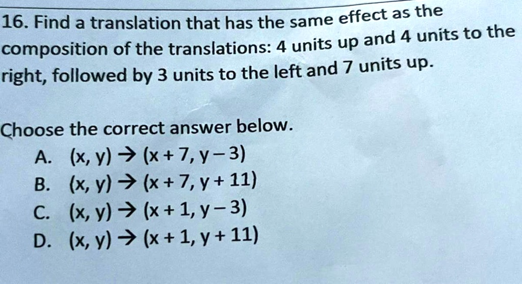 SOLVED: '16. Find a translation that has the same effect as the ...
