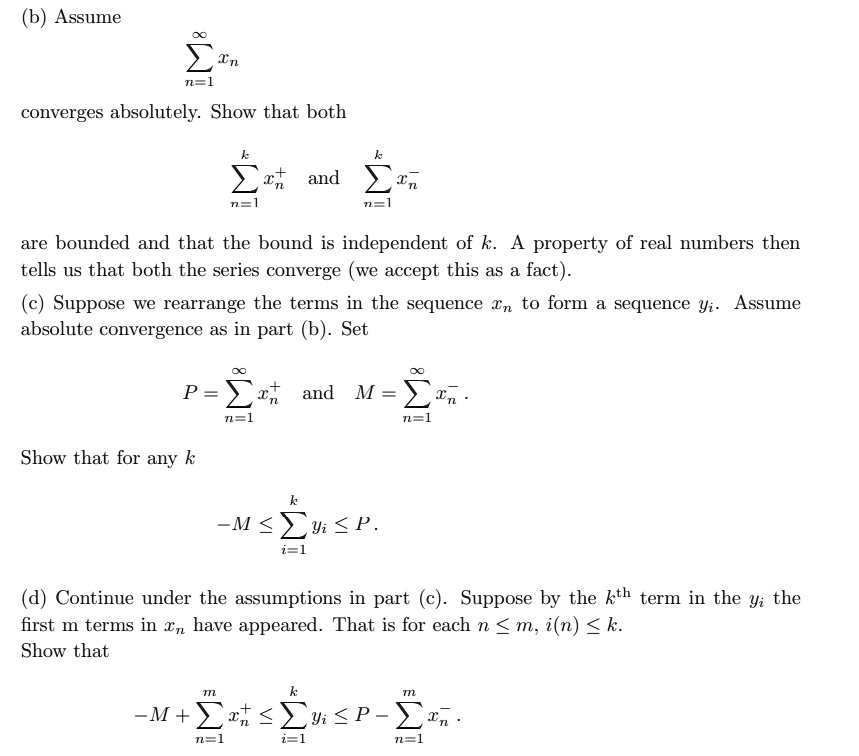 SOLVED:Assume converges absolutely: Show that both and are bounded and ...