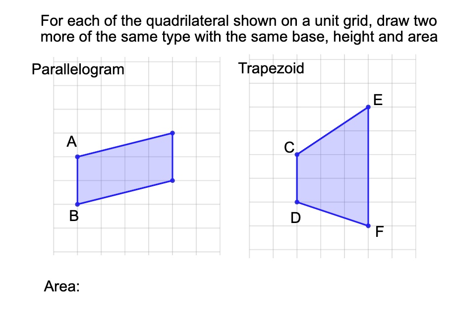 SOLVED: For each of the quadrilateral shown on a unit grid, draw two more of the same type with ...