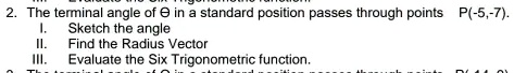2. The terminal angle of θ in a standard position passes through points ...