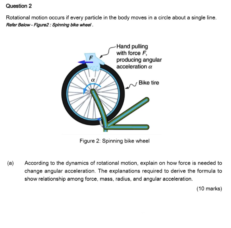 question 2 rotational motion occurs if every particle in the body moves ...