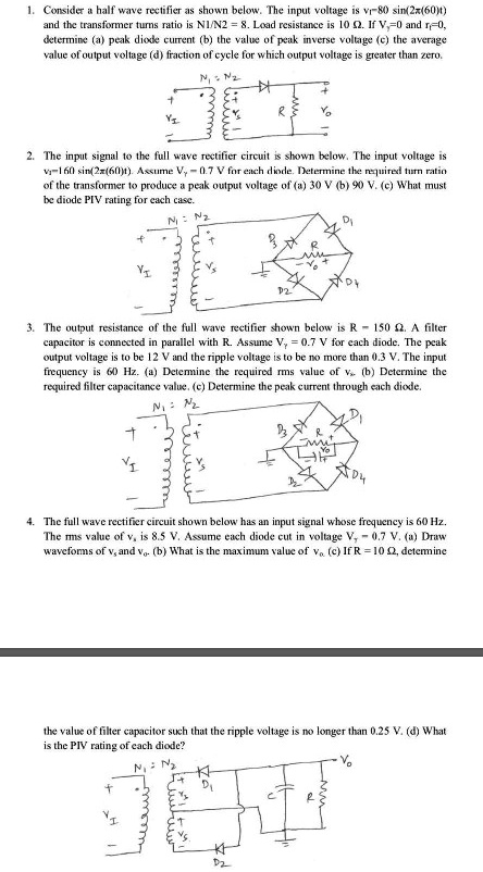 SOLVED: Consider a half-wave rectifier as shown below. The input ...