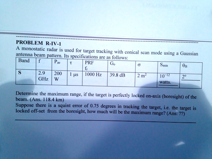 SOLVED: PROBLEM R-IV-1: A monostatic radar is used for target tracking ...