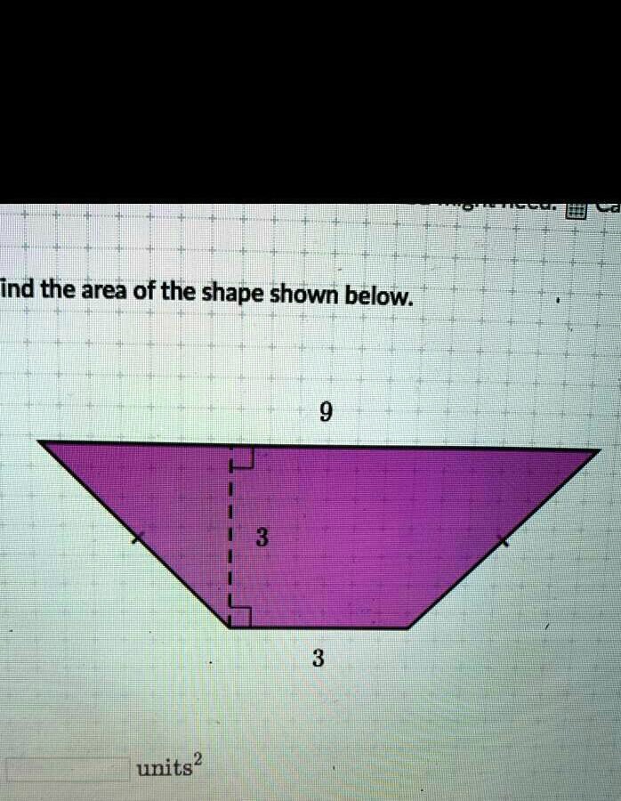 SOLVED: 'Find the area of the shape shown below. ind the area of the shape shown below: 3 units?'