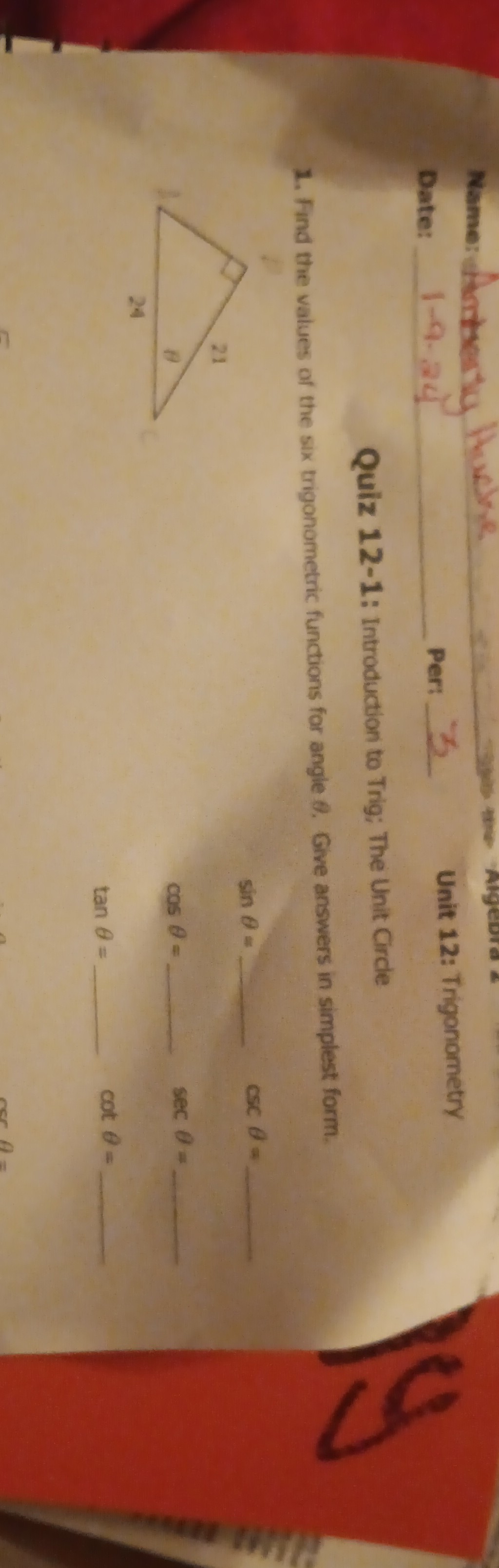 SOLVED: Date: 1-9.24 Per: Unit 12: Trigonometry Quiz 12-1: Introduction ...