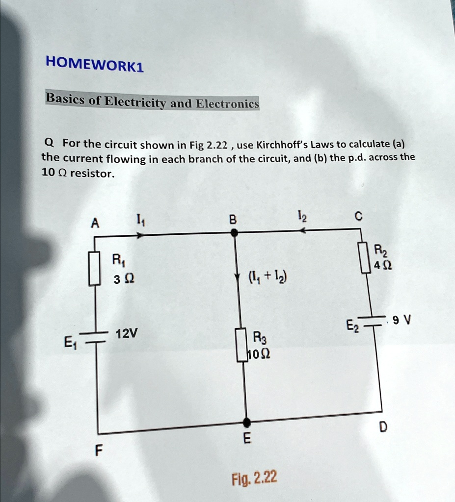 HOMEWORK1 Basics of Electricity and Electronics Q For the circuit shown ...