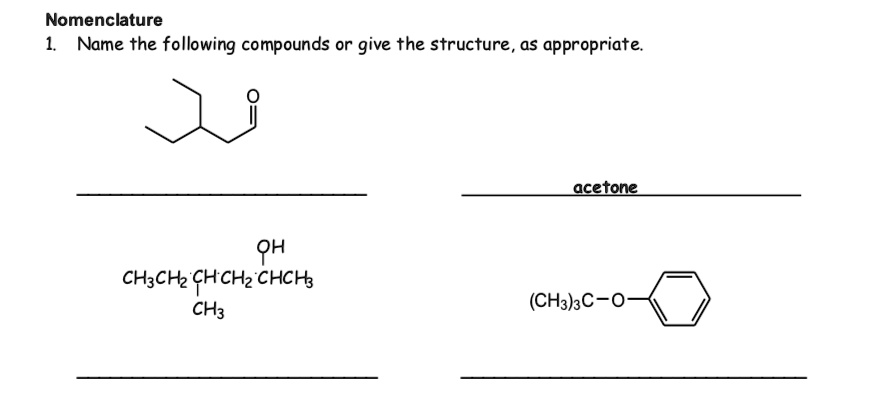 SOLVED:Nomenclature Name the following compounds or give the structure ...