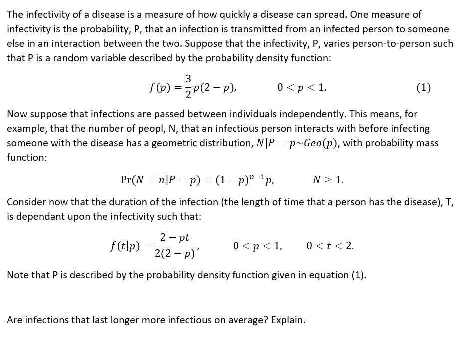 SOLVED: The infectivity of a disease is a measure of how quickly a ...