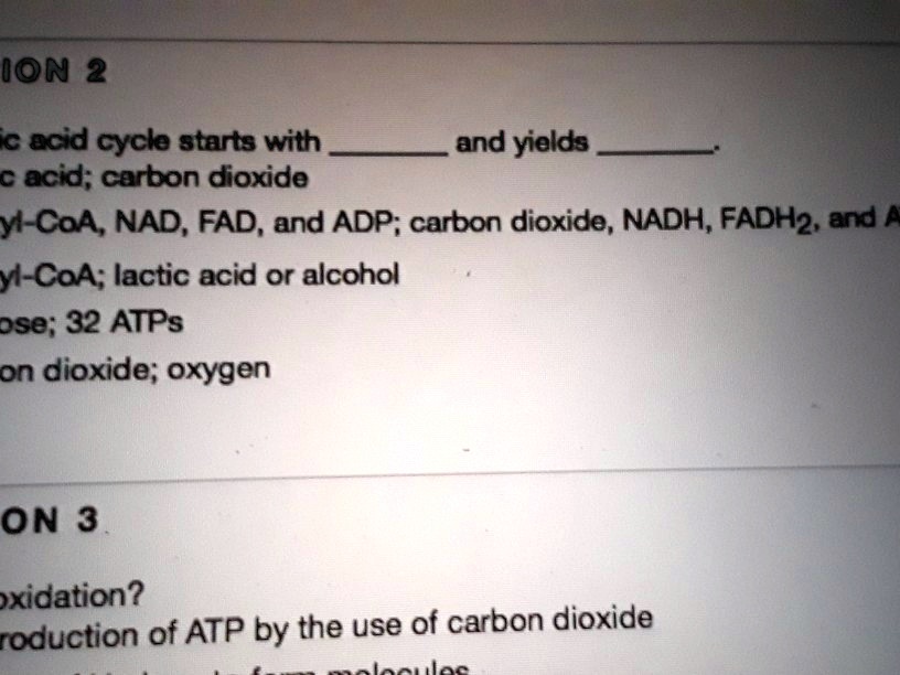 SOLVED: Ion 2 cecid cycla starts with and yields cacid; carbon dioxide ...