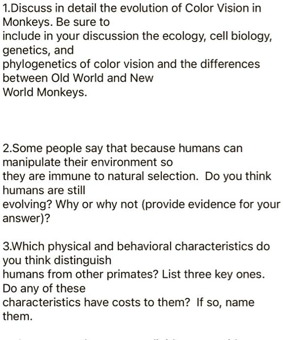 1discuss in detail the evolution of color vision in monkeys be sure to ...