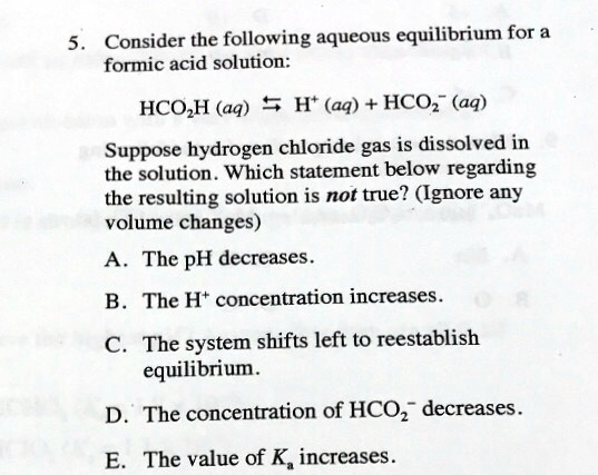 SOLVED: Consider the following aqueous equilibrium for a formic acid ...